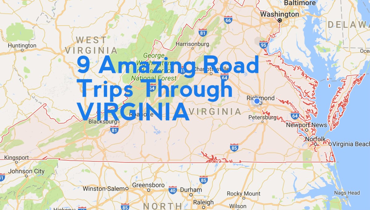 9 Of The Best Virginia Road Trips To Take Before You Die