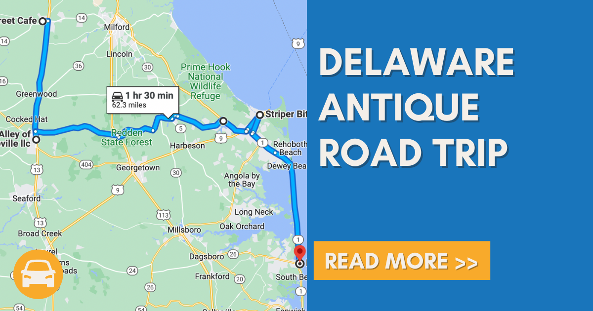 Check Out Some Of The Best Antique Stores In Delaware