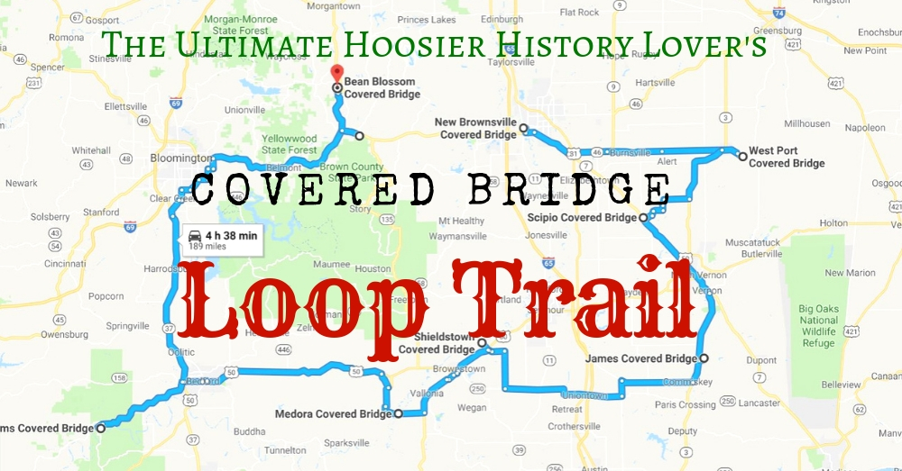 This Covered Bridge Loop Trail Through Indiana Is The Ultimate Hoosier ...