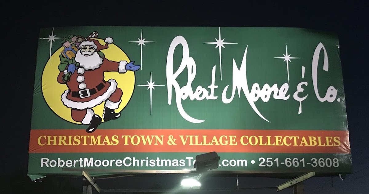 Robert Moore Christmas Town: Biggest Christmas Store In AL