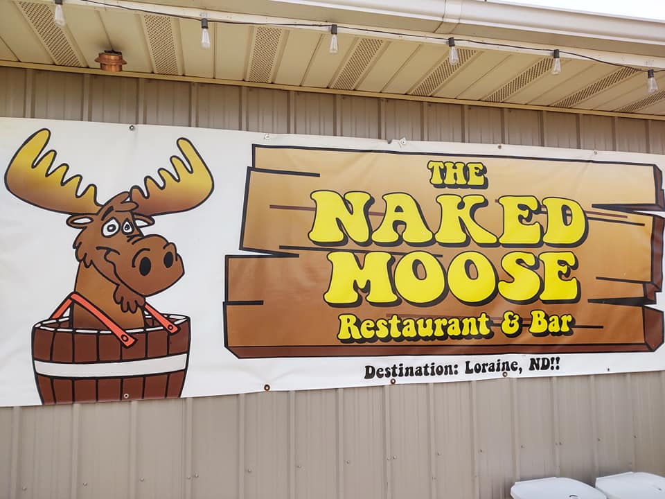 The Naked Moose In North Dakota Is A Restaurant Located In A Tiny Town