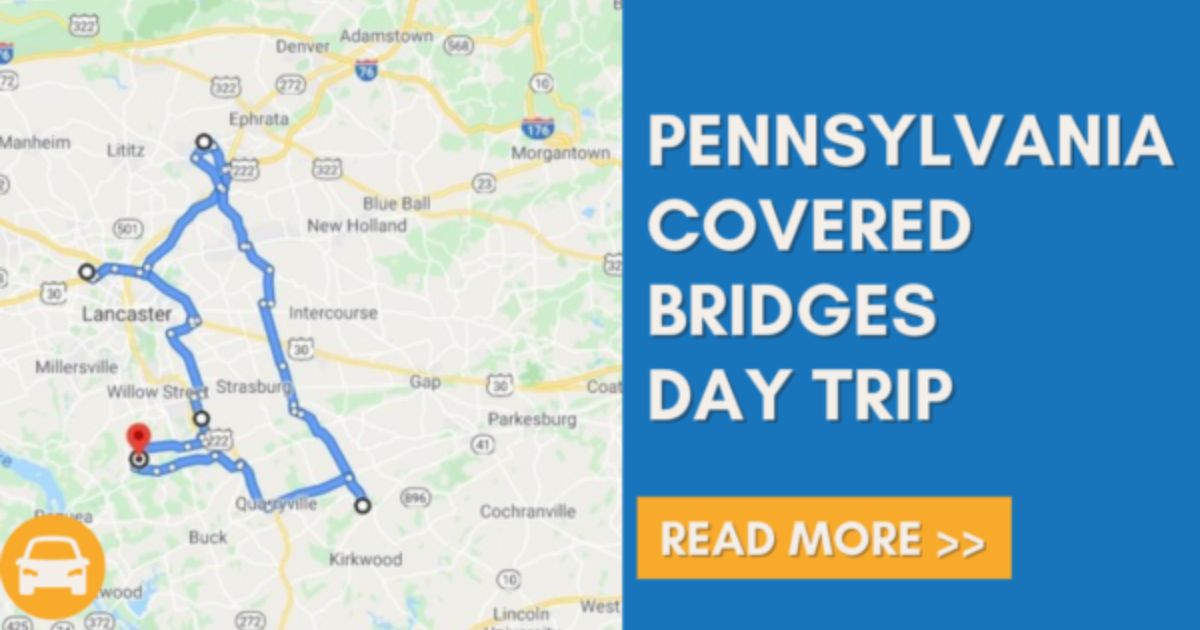 Covered Bridges Near Me: Beautiful Day Trip In Pennsylvania