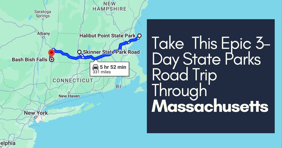 3-Day Road Trip to Massachusetts State Parks