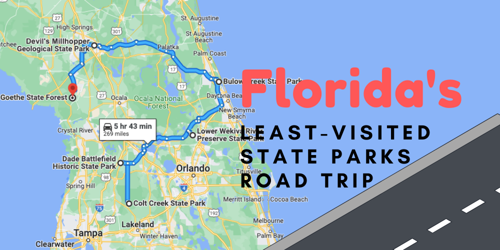 Take This Unforgettable Road Trip To 6 Of Florida’s Least-Visited State ...