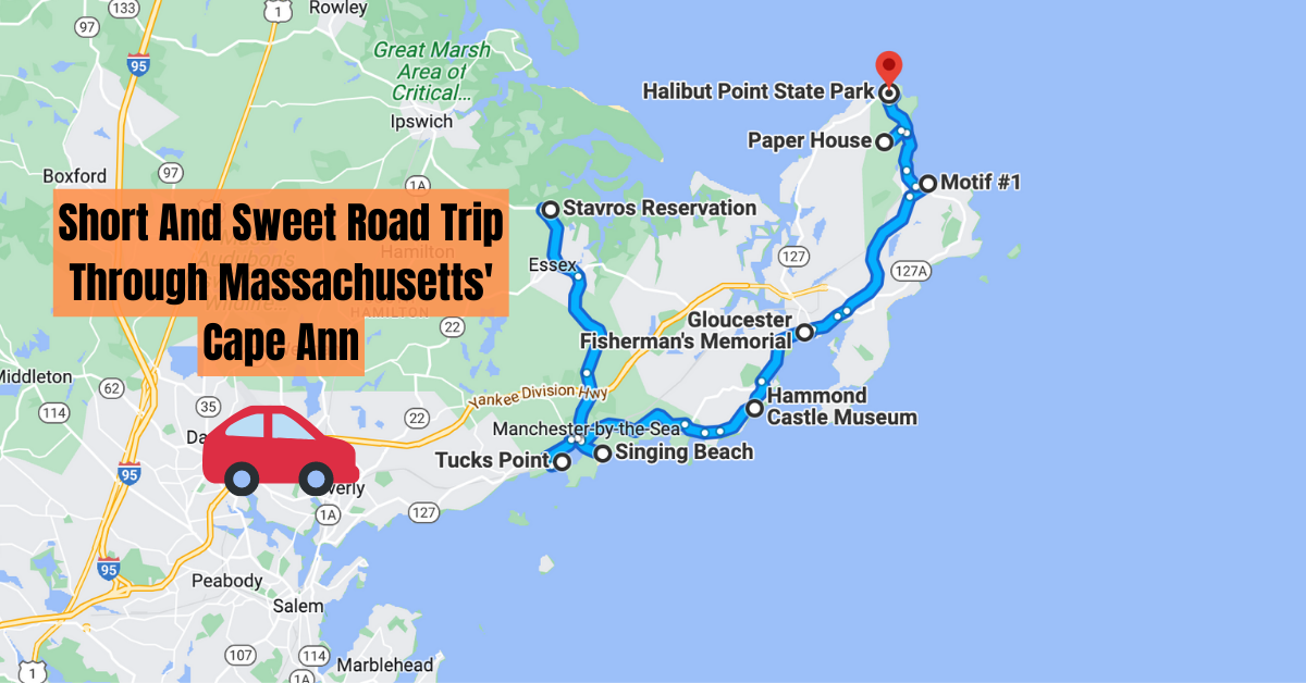 Massachusetts Road Trip: Cape Ann On A Single Tank Of Gas