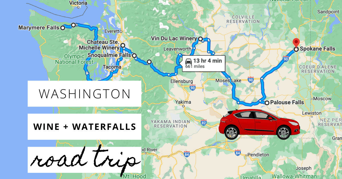 Road Trip In Washington To The State's Best Waterfalls And Wineries