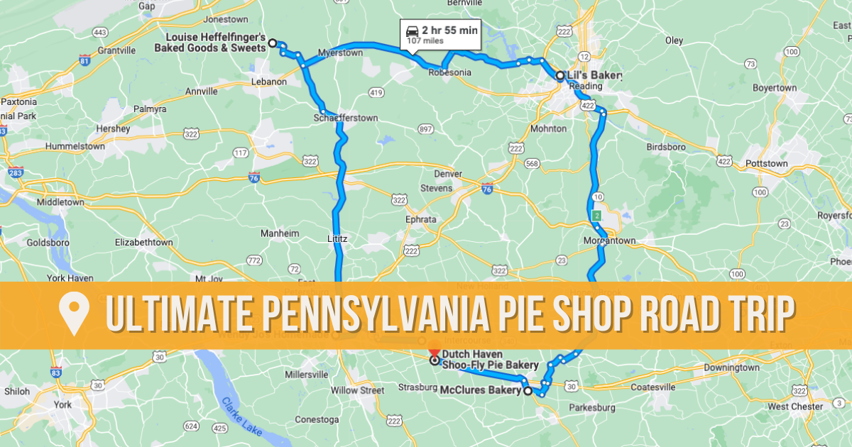 The Ultimate Pie Shop Road Trip In Pennsylvania Is Sweet As Can Be