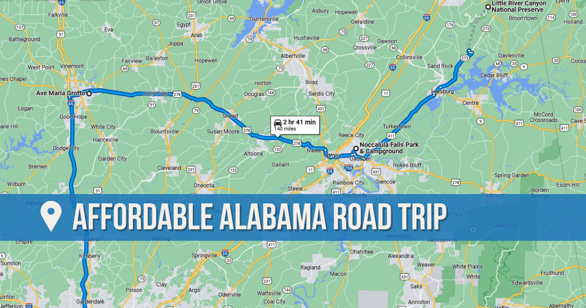 The Most Affordable Alabama Road Trip Takes You To 4 Stunning Sites For ...