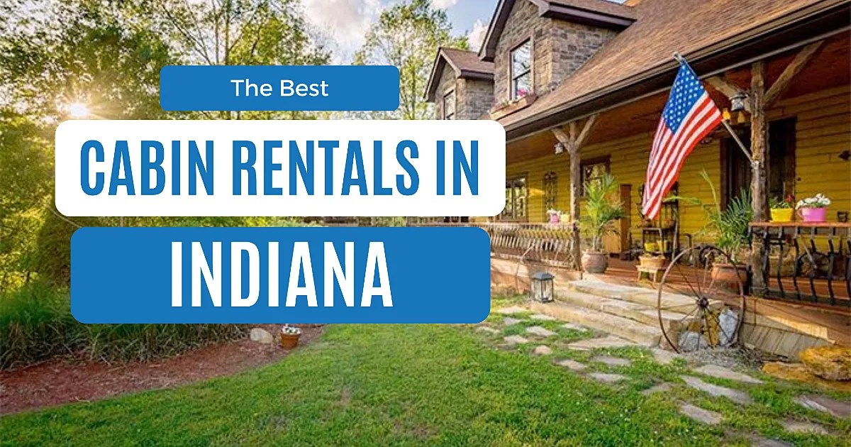 14 Of The Best Cabins In Indiana Surrounded By Natural Beauty