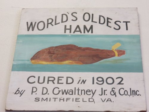 Smithfield, Virginia: Home To The Oldest Ham In The World
