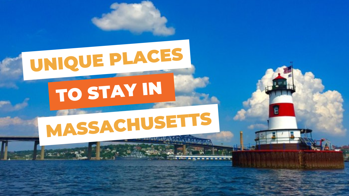 Unique Places to Stay in Massachusetts: 10 Cool & Quirky Rentals