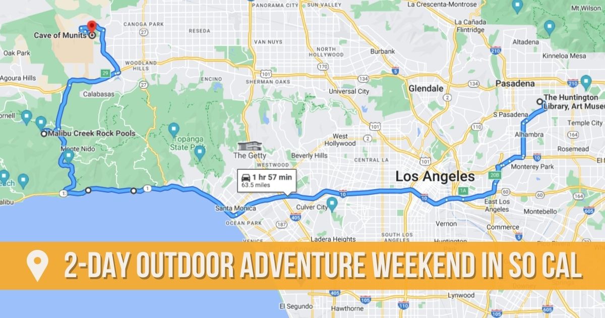 2-day Itinerary For Outdoor Adventures And Activities In SoCal