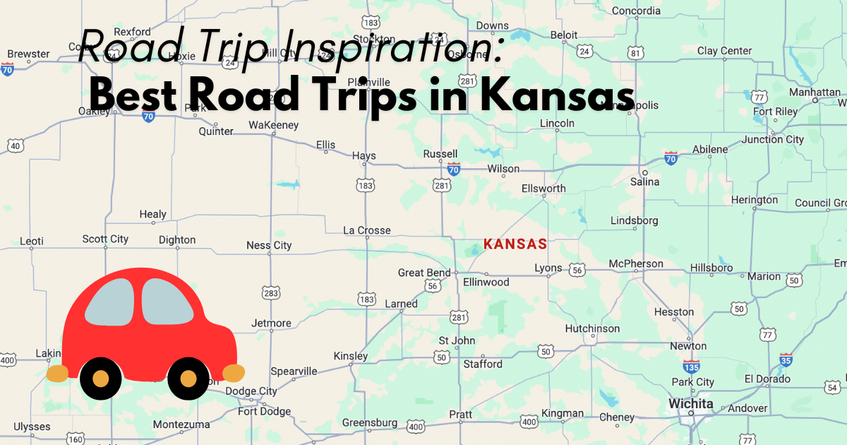 Kansas Road Trip Ideas: 11 Best Road Trips + Itinerary