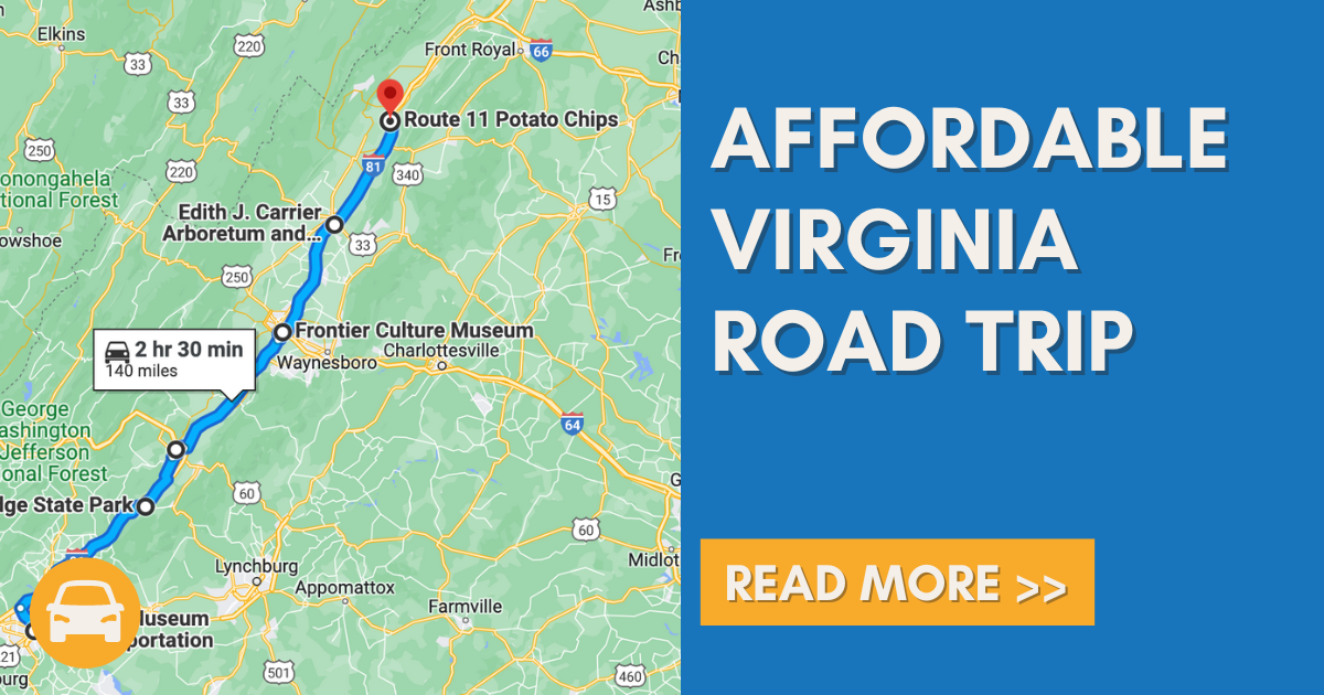 Take This Affordable Virginia Road Trip