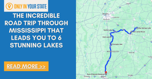 Road Trips | Only In Mississippi