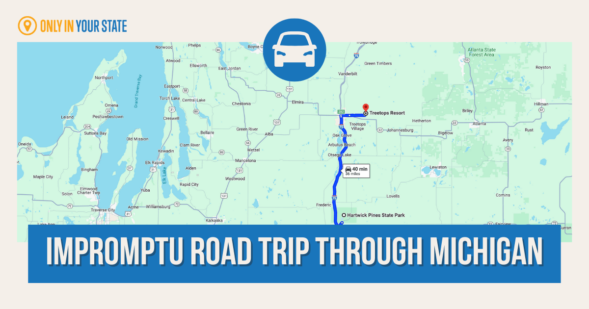 Wanna Take A Spontaneous Michigan Road Trip This Weekend?